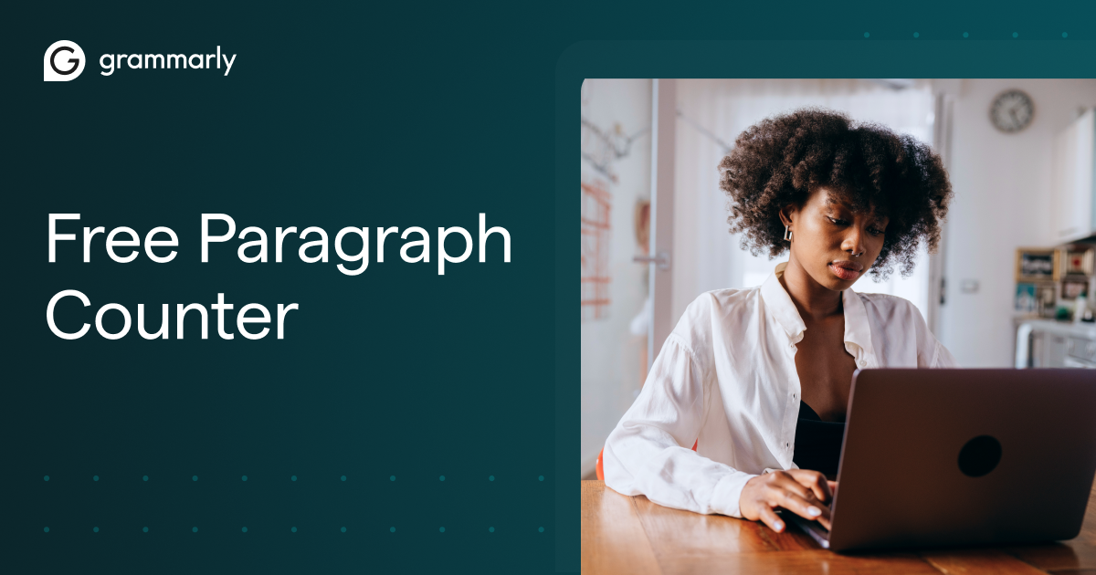 Free Online Paragraph Counter | Count Paragraphs & Check Grammar