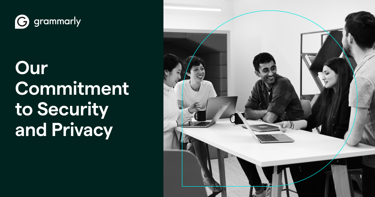 Security Compliances, Certifications, and Validations | Grammarly