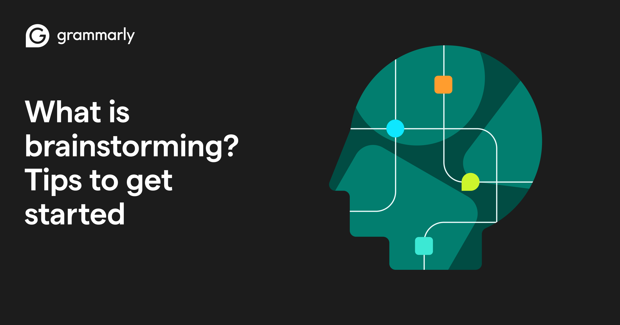 What Is Brainstorming? Definition, Benefits, Tips to Get Started